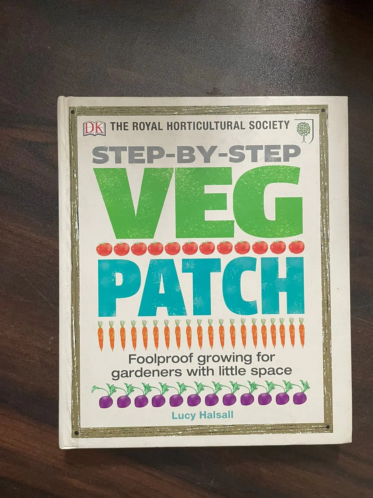 RHS Step-by-Step Veg Patch by Lucy Chamberlain — eLocalshop
