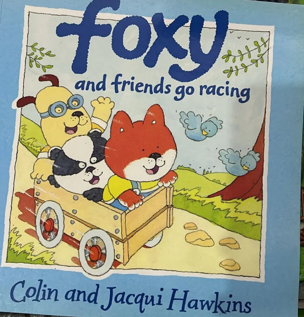Foxy and Friends Go Racing by Colin Hawkins - old paperback — eLocalshop
