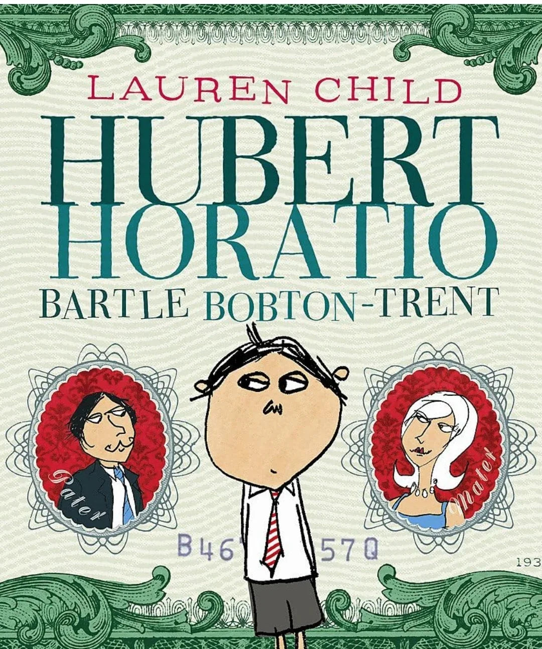 Hubert Horatio Bartle Bobton-Trent by Lauren Child — eLocalshop